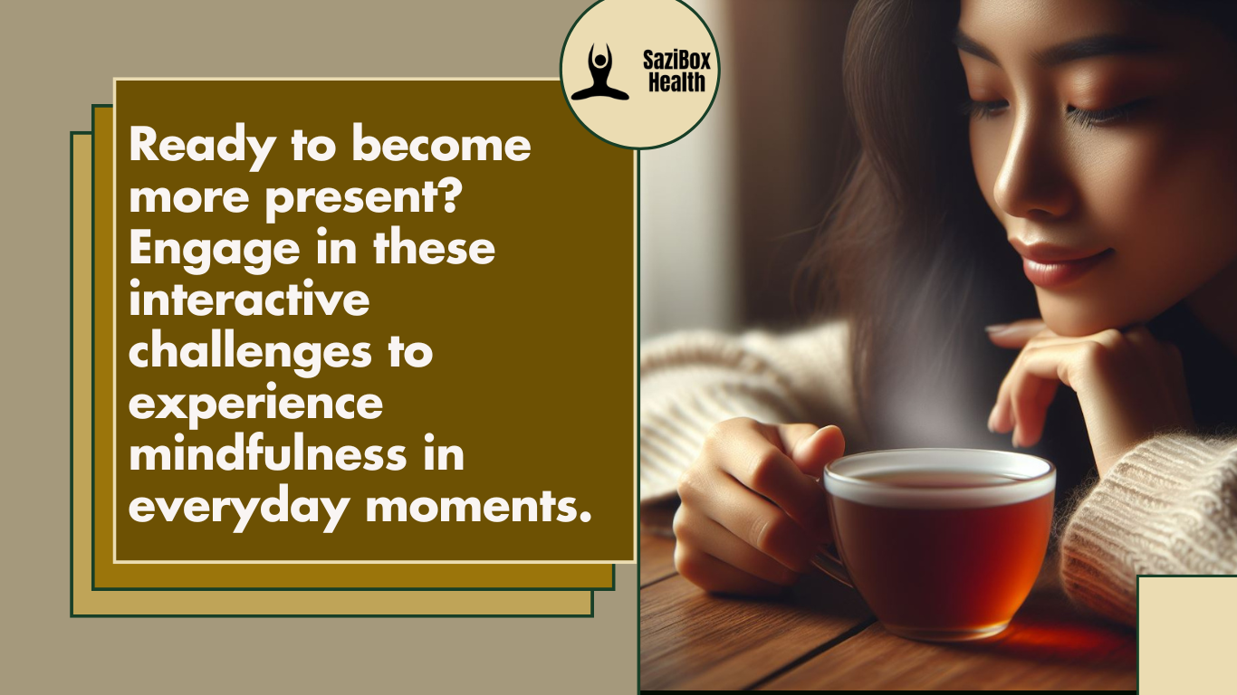 Unveiling Your Present Moment: A Guide to Mindfulness (An Interactive ...